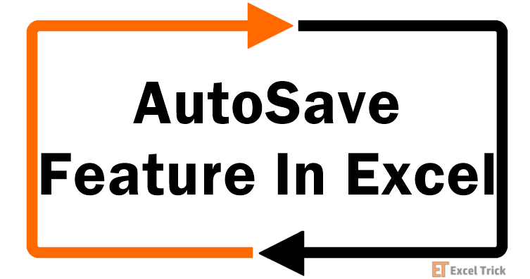 How To Turn On AutoSave In Excel 3 Easy Ways 